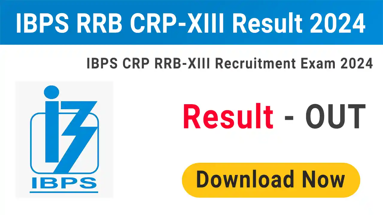 IBPS RRB XIII Result 2025 Provisional Allotment Reserve List OUT, Check ...