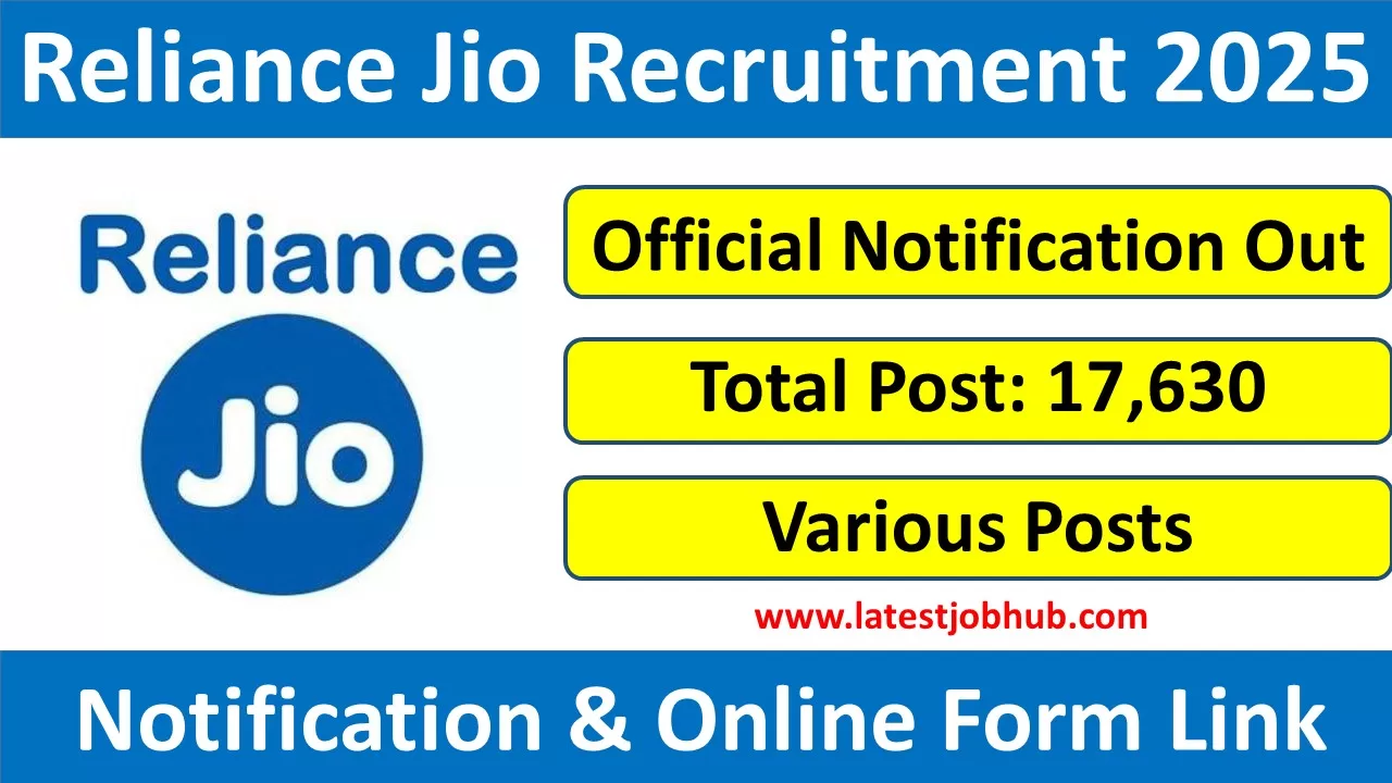 Reliance Jio Recruitment 2025 (17,630 Post) Notification and Apply ...