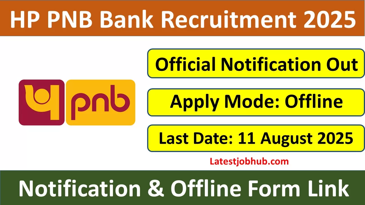 HP PNB Bank Recruitment 2025 Notification OUT – Apply Offline